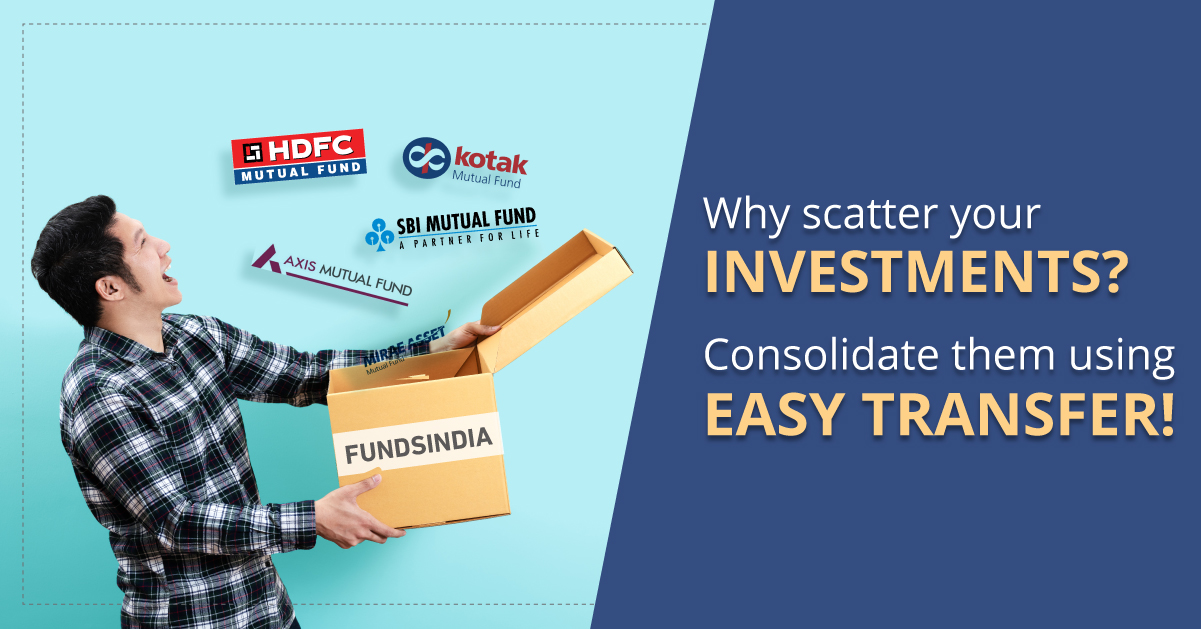 FundsIndia Features : Easy TransferInsights