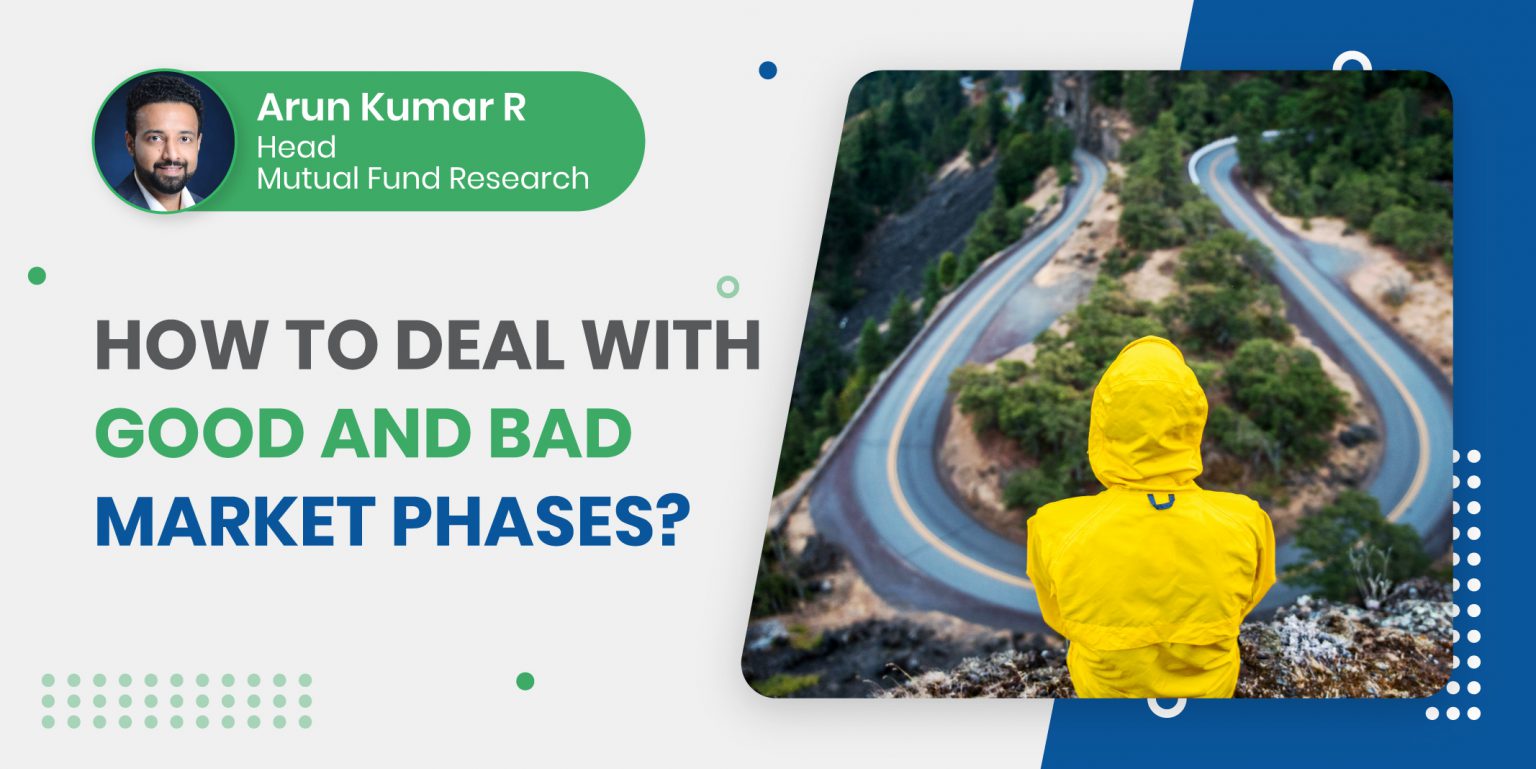 How to deal with good and bad market phases?Insights
