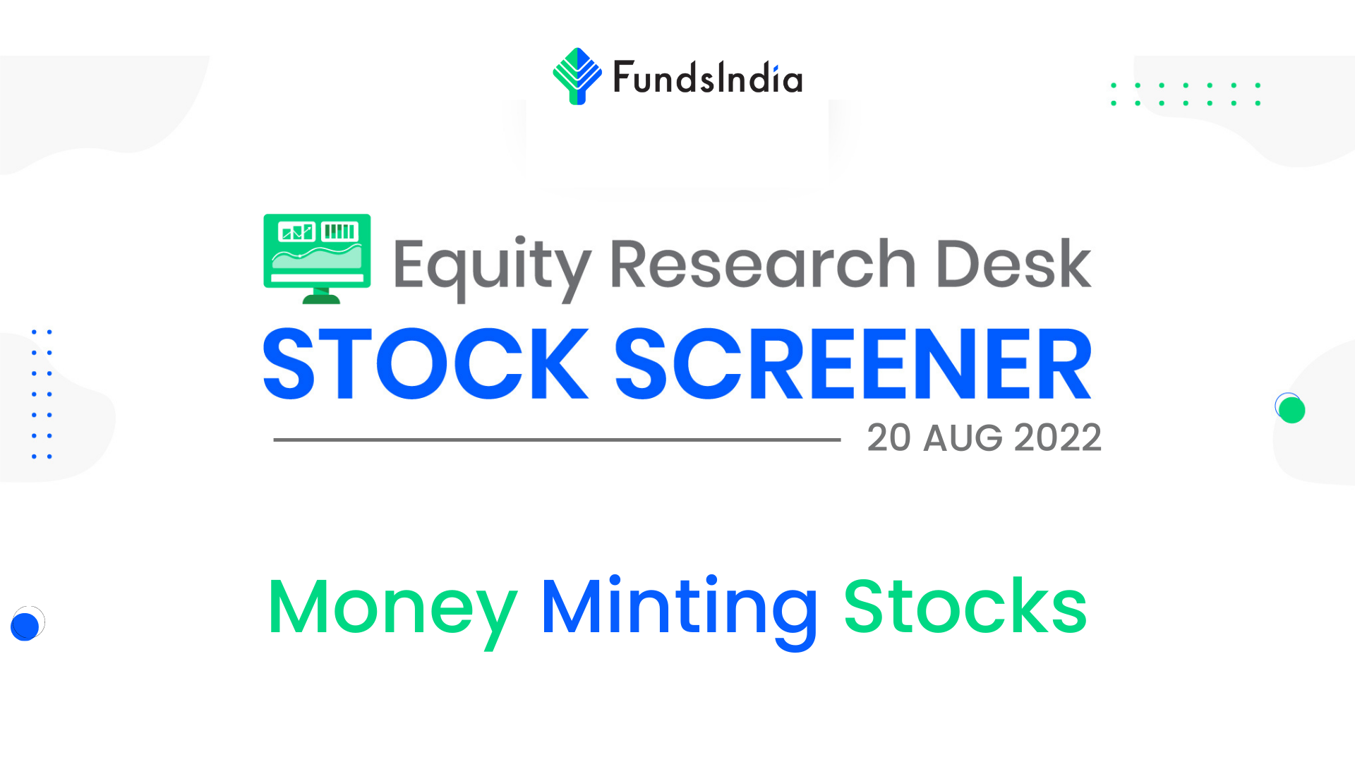 Stock Screener | Money minting stocks – Equity Research DeskInsights
