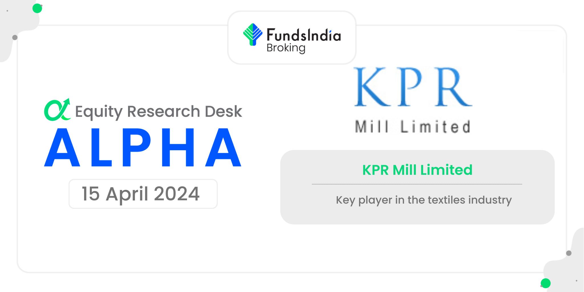 Alpha | KPR Mill Ltd. - Money Finance Securities Network
