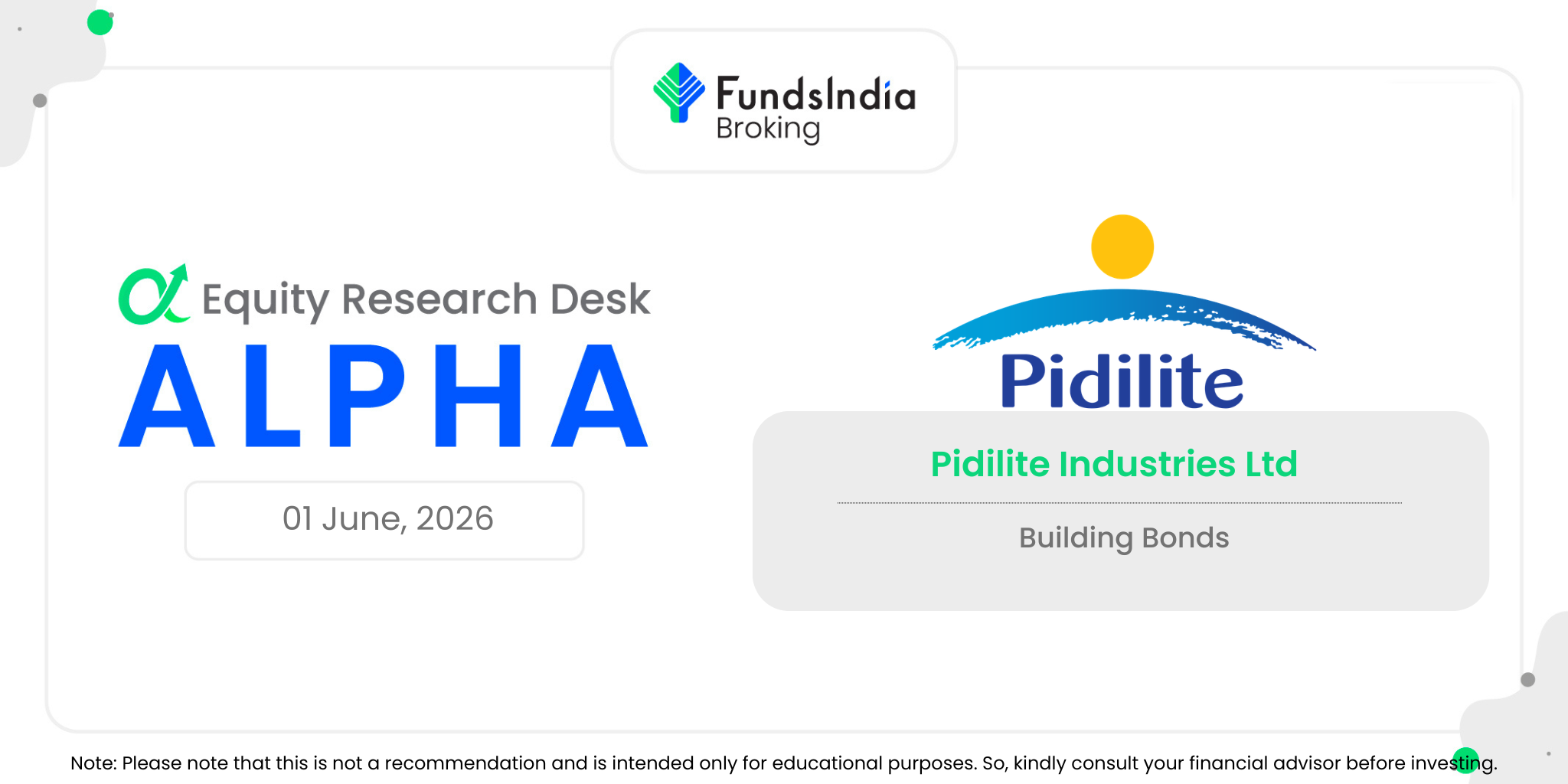 Pidilite Industries: Building on Strong Brands, Distribution ...